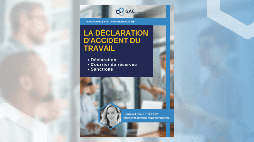 Guide pratique - La gestion administrative de vos accidents de travail